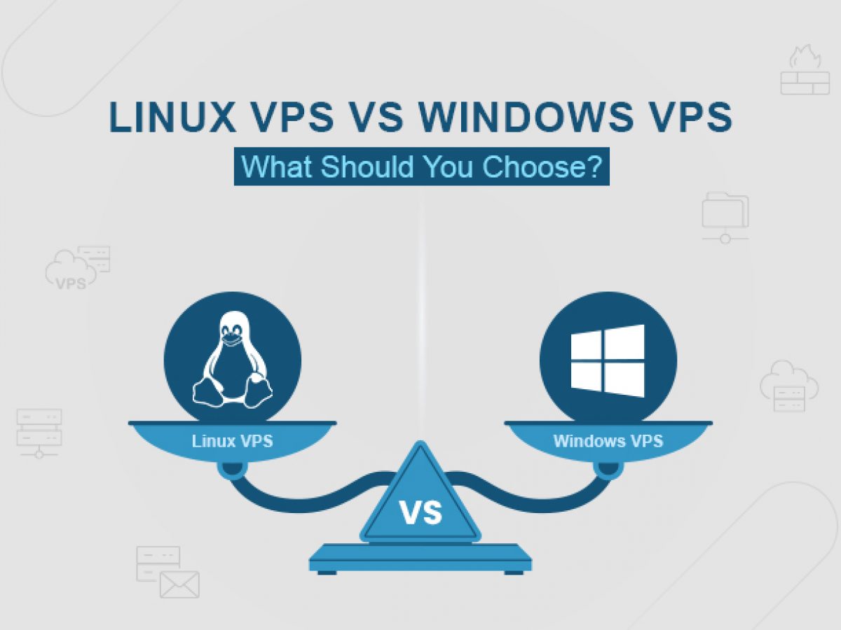 #1 Linux Vs Windows: Which Is Best For VPS Hosting?